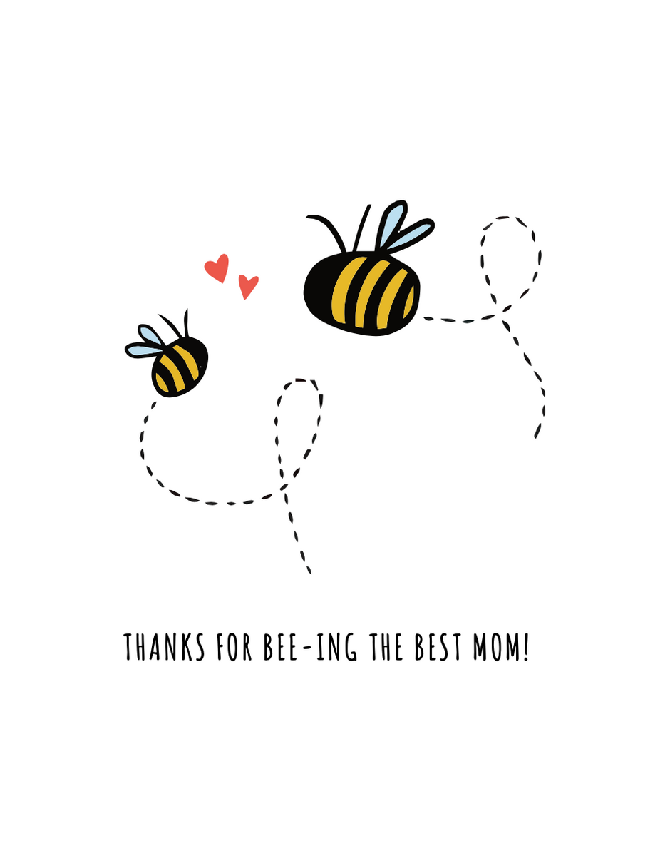 Thanks For Bee-ing the Best Mom Card – MN Alumni Market